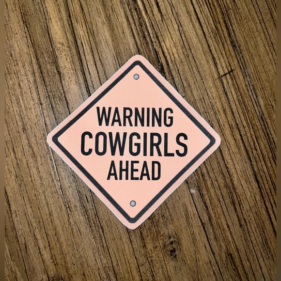 Office | Vinyl Sticker Warning Cowgirls Ahead Light Pink Road Sign ...